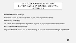 Euthanasia in Biomedical Research: Methods, Ethics, and Regulatory ...