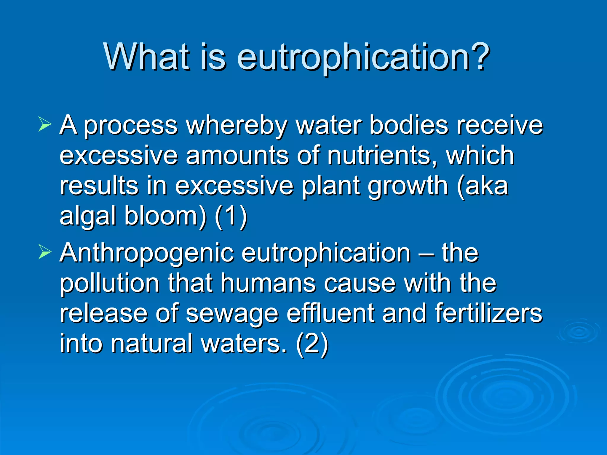 Eutrophication | PPT