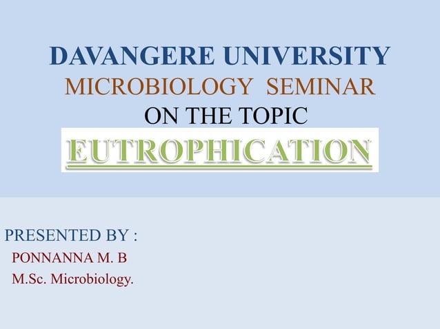 Eutrophication | PPTX | Science
