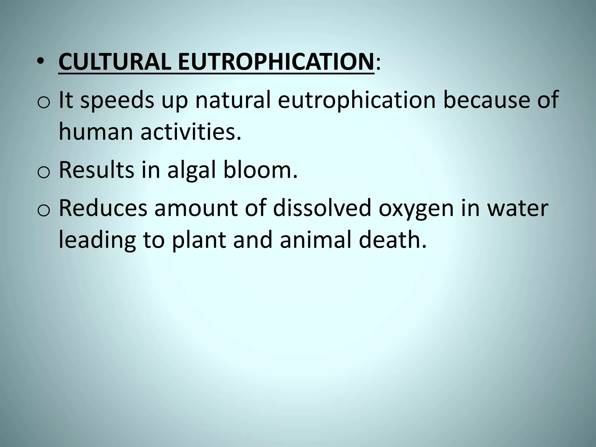 Eutrophication food chain in aquatic ecosystem | PPTX