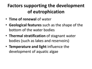 Eutrophication of water body | PPTX