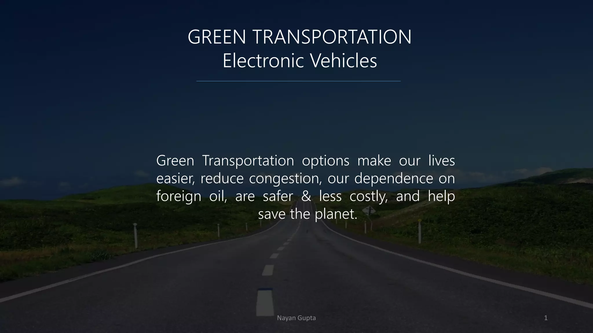 Electronic Vehicles (Green Transportation) | PPT