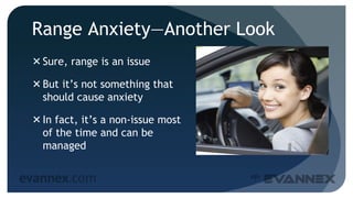 Electric Vehicle University - 202 Range Anxiety | PPTX