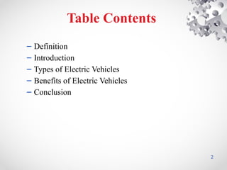 electrical vehicle types and benifits and definition | PPTX