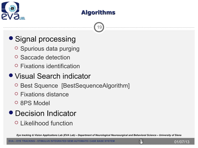 EVA – EYE TRACKING - STIMULUS INTEGRATED SEMI AUTOMATIC CASE BASE ...