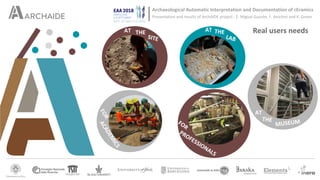 Presentation and results of ArchAIDE project - EAA2018 | PDF