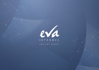 Eva İstanbul İçerik Ajansı | PDF