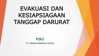EVAKUASI DAN KESIAPSIAGAAN TANGGAP DARURAT.pptx