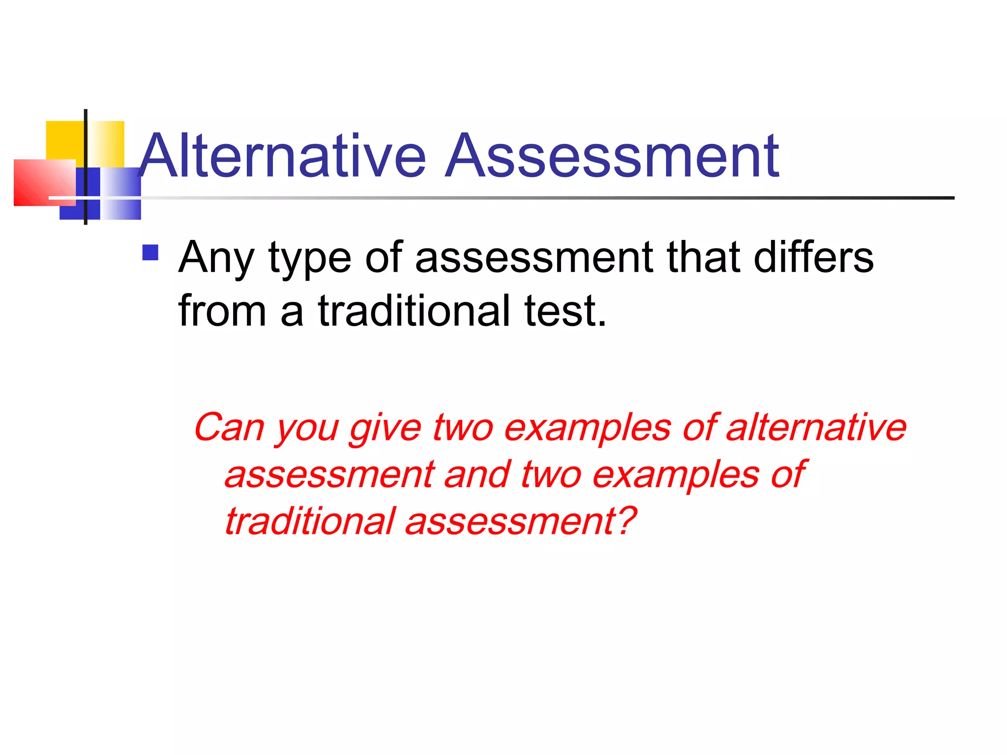 Alternative means of assessment and evaluations in inclusive classrooms | PPT