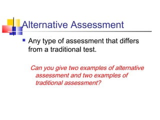 Alternative means of assessment and evaluations in inclusive classrooms ...