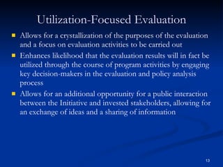 Evaluation Principles: Theory-Based, Utilization-Focused, Participatory ...