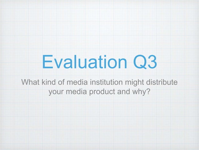 Evaluation Q3 | PPT