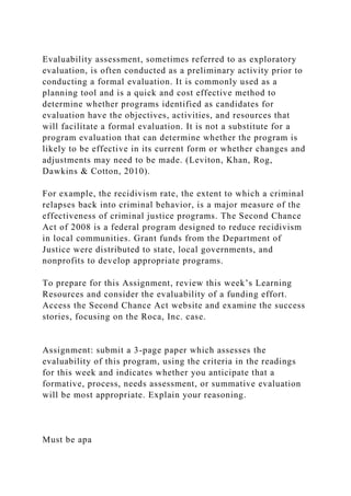 Evaluability assessment, sometimes referred to as exploratory evalua.docx