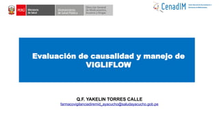 Evaluación de Causalidad y manejo de VIGIFLOW.pptx