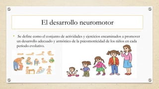 Evaluación del Desarrollo Neuromotor.pptx