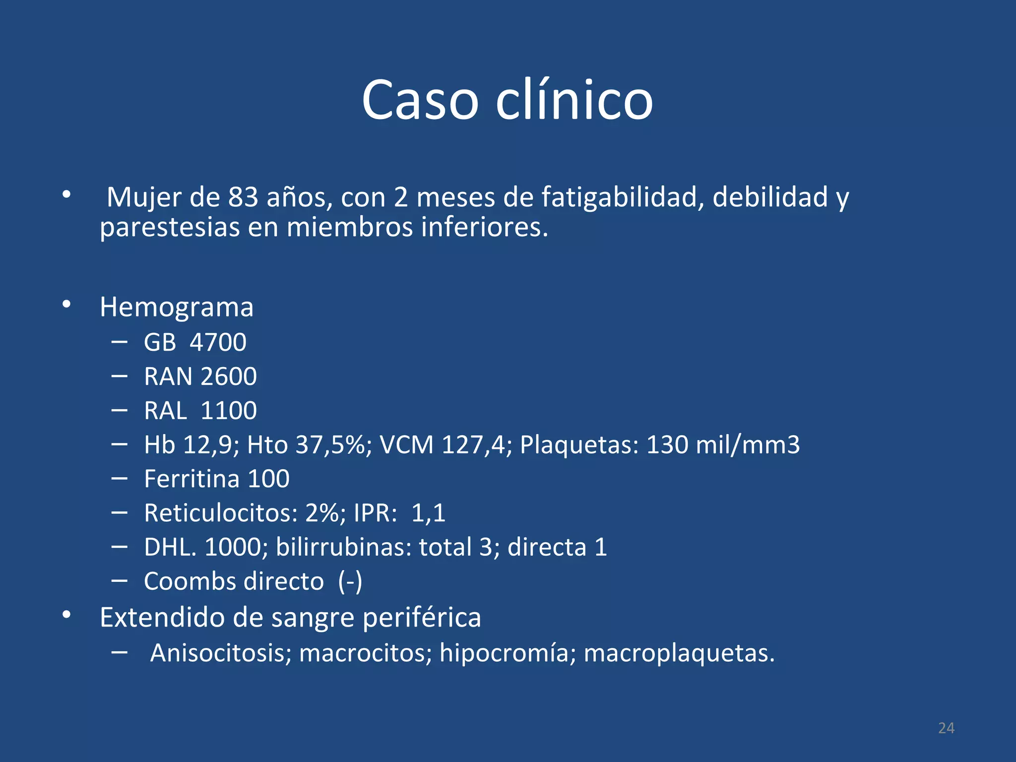 Evaluación del paciente con anemia | PPT