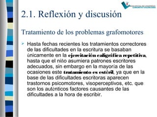 Evaluación e intervención en las disgrafías. | PPT
