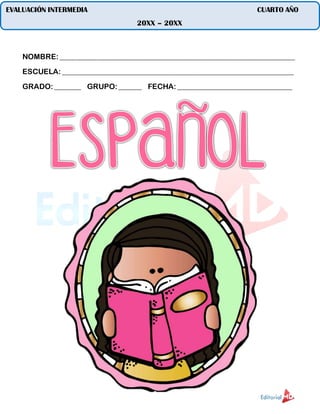 Evaluacion intermedia cuarto de primaria | DOCX