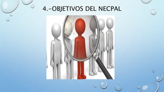 Evaluacion necpal | PPTX