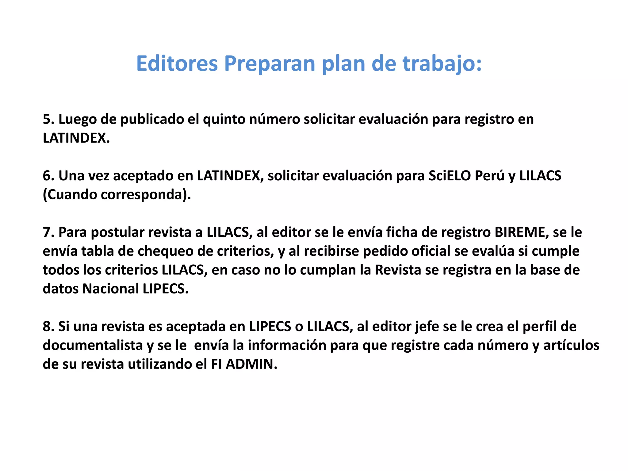 Evaluacion para lilacs de las revistas cientificas peruanas | PPTX