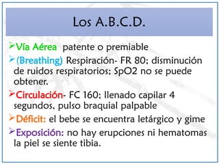 Evaluación Pediatrica en primeros Auxilios o atención Pre Hospitalaria ...