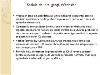 Evaluarea inteligentei-scalele-wechsler-ppt | PPT