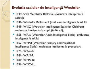 Evaluarea inteligentei-scalele-wechsler-ppt | PPT