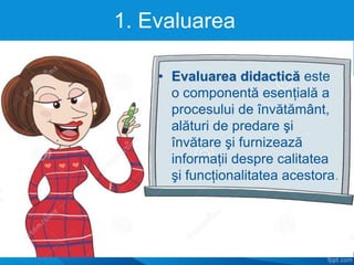 Evaluarea didactica in procesul educational | PPT