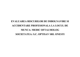 Evaluare medic oftalmolog | PPT
