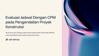 Evaluasi-Jadwal-Dengan-CPM-pada-Pengendalian-Proyek-Konstruksi.pdf
