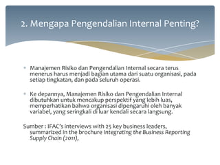 Mengevaluasi dan Meningkatkan Pengendalian Internal - Bagian 1 | PPTX