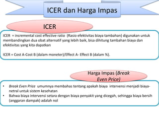 Evaluasi ekonomi kesehatan | PPTX