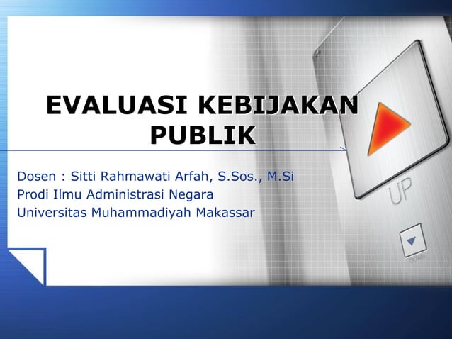 Evaluasi kebijakan publik | PDF