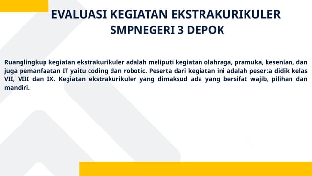 EVALUASI KEGIATAN EKSTRAKURIKULER SMPNEGERI 3 DEPOK.pptx