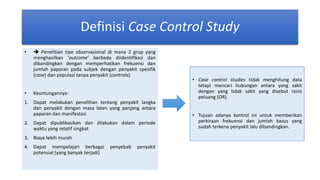 Evaluasi Literatur : Case Control Study dan Cohort Study | PPTX