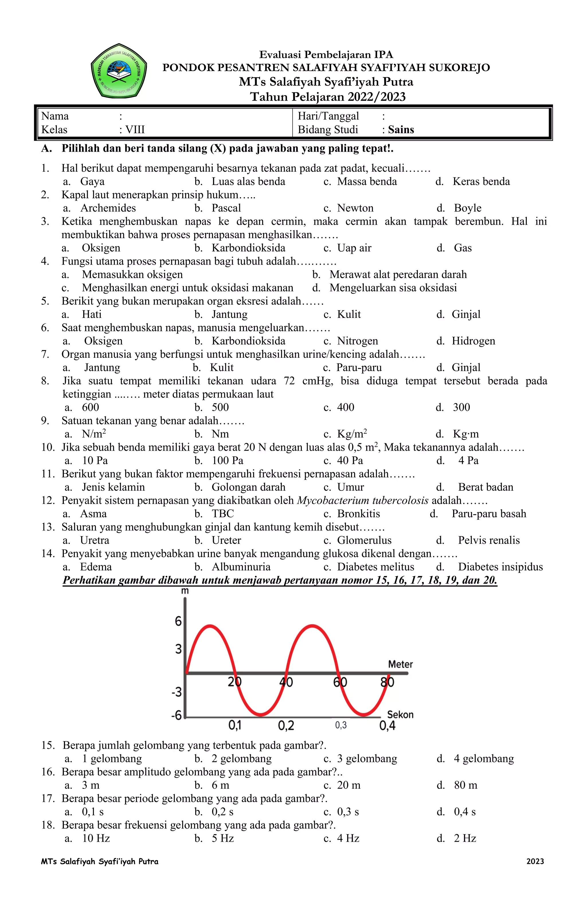 Evaluasi Pembelajaran IPA Kelas 8 MTs Salafiyah Syafi'iyah Sukorejo ...