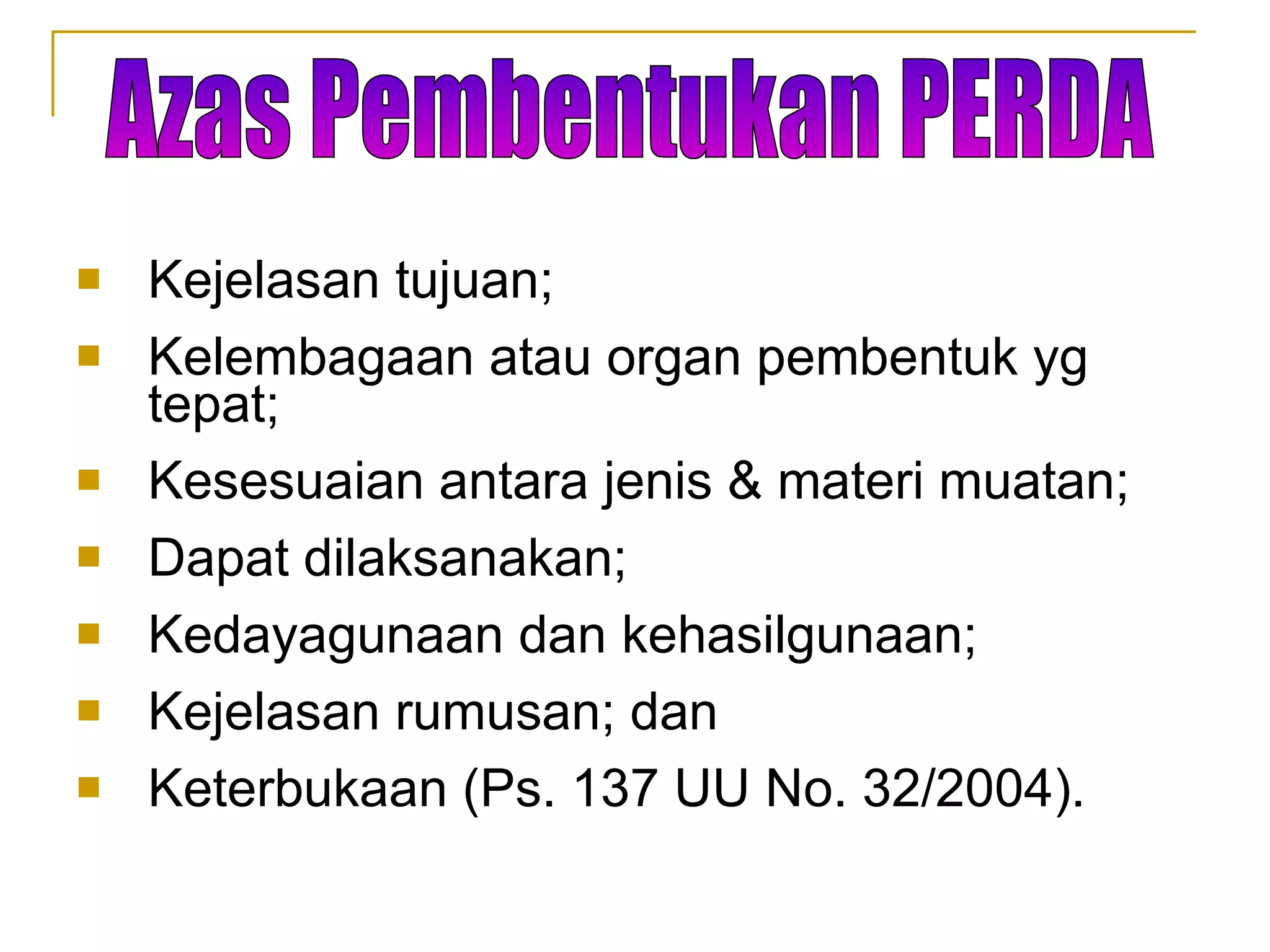 Evaluasi Peraturan Per-UU-an di Daerah | PPT