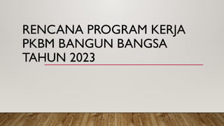 EVALUASI PROGRAM KERJA PKBM BANGUN BANGSA.pptx