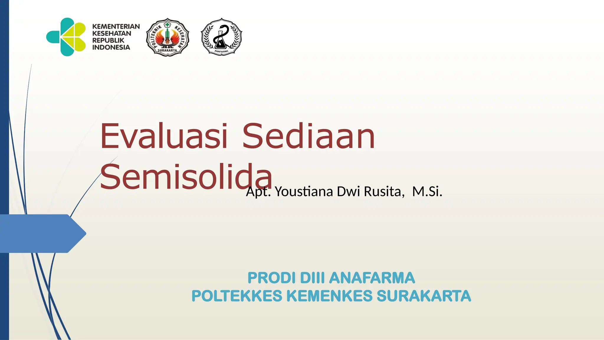 EVALUASI SEDIAAN SEMI SOLID ok yes ok.pptx