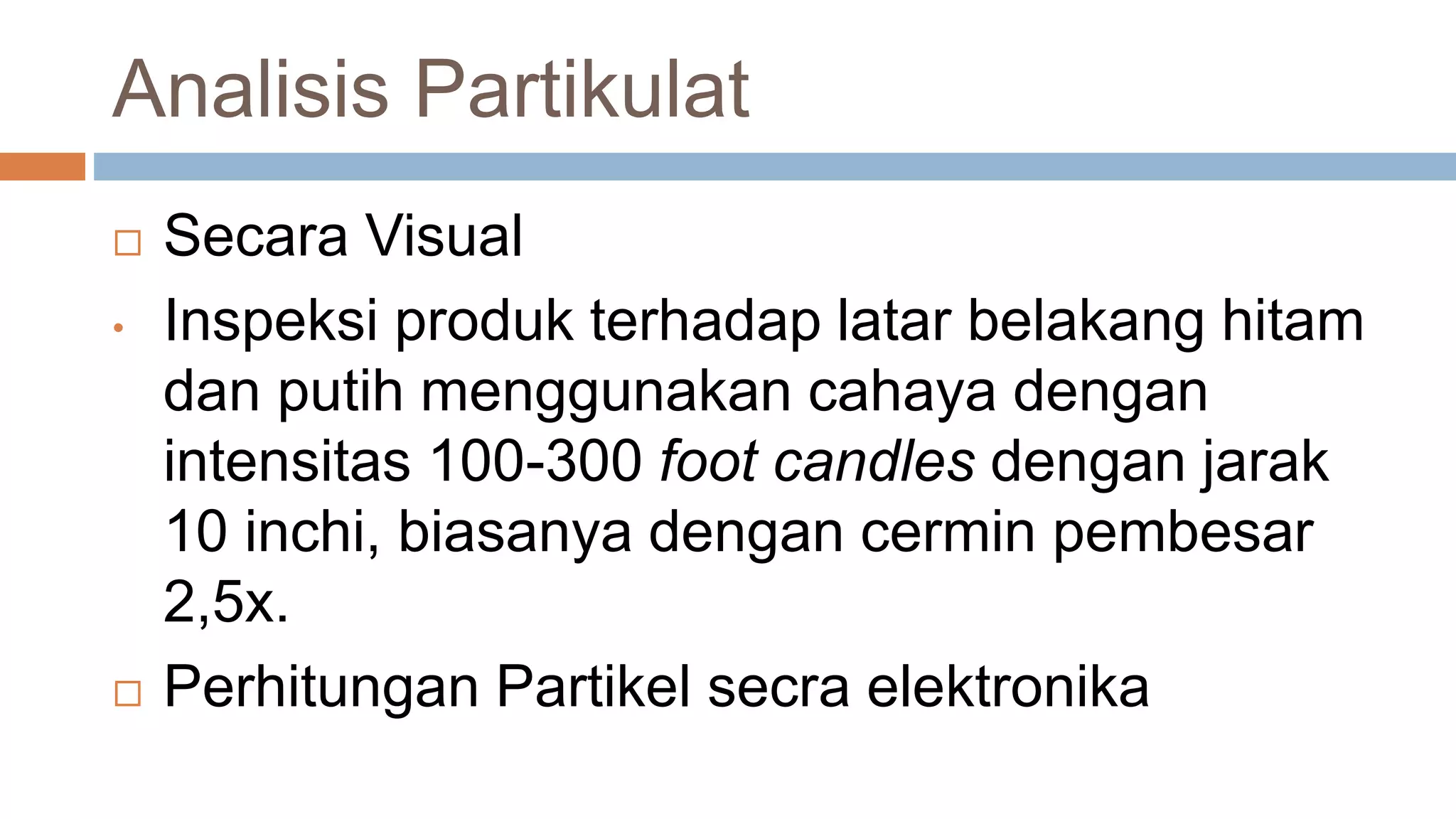 Evaluasi sediaan steril | PPTX