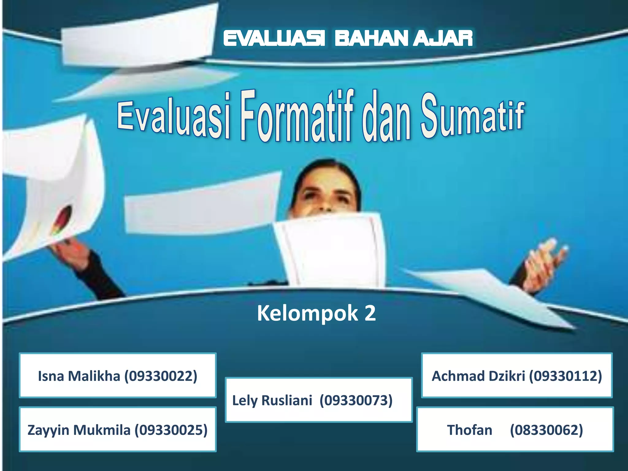 Evaluasi sumatif dan formatif | PPTX