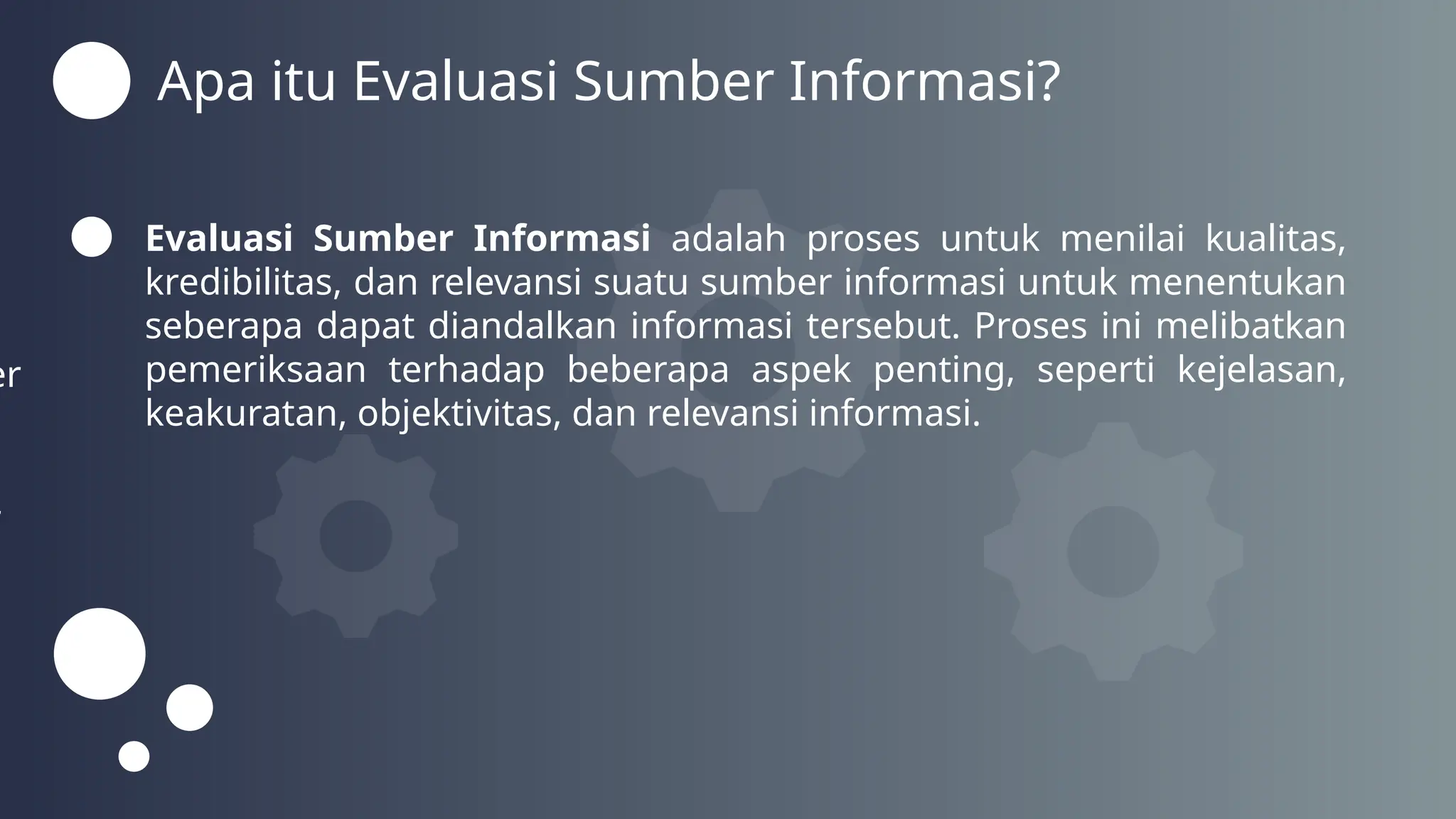 Apa itu Evaluasi Sumber Informasi - Revisi | PPT