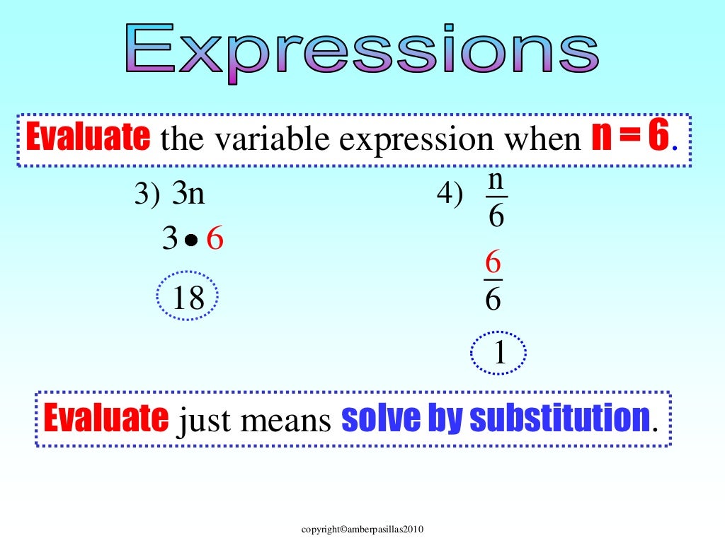 Evaluate Algebraic Expressions