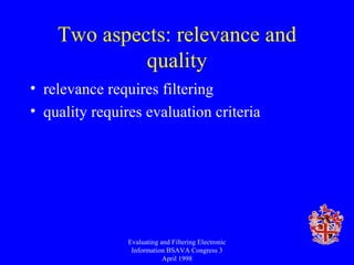 Evaluating and filtering electronic information | PPT