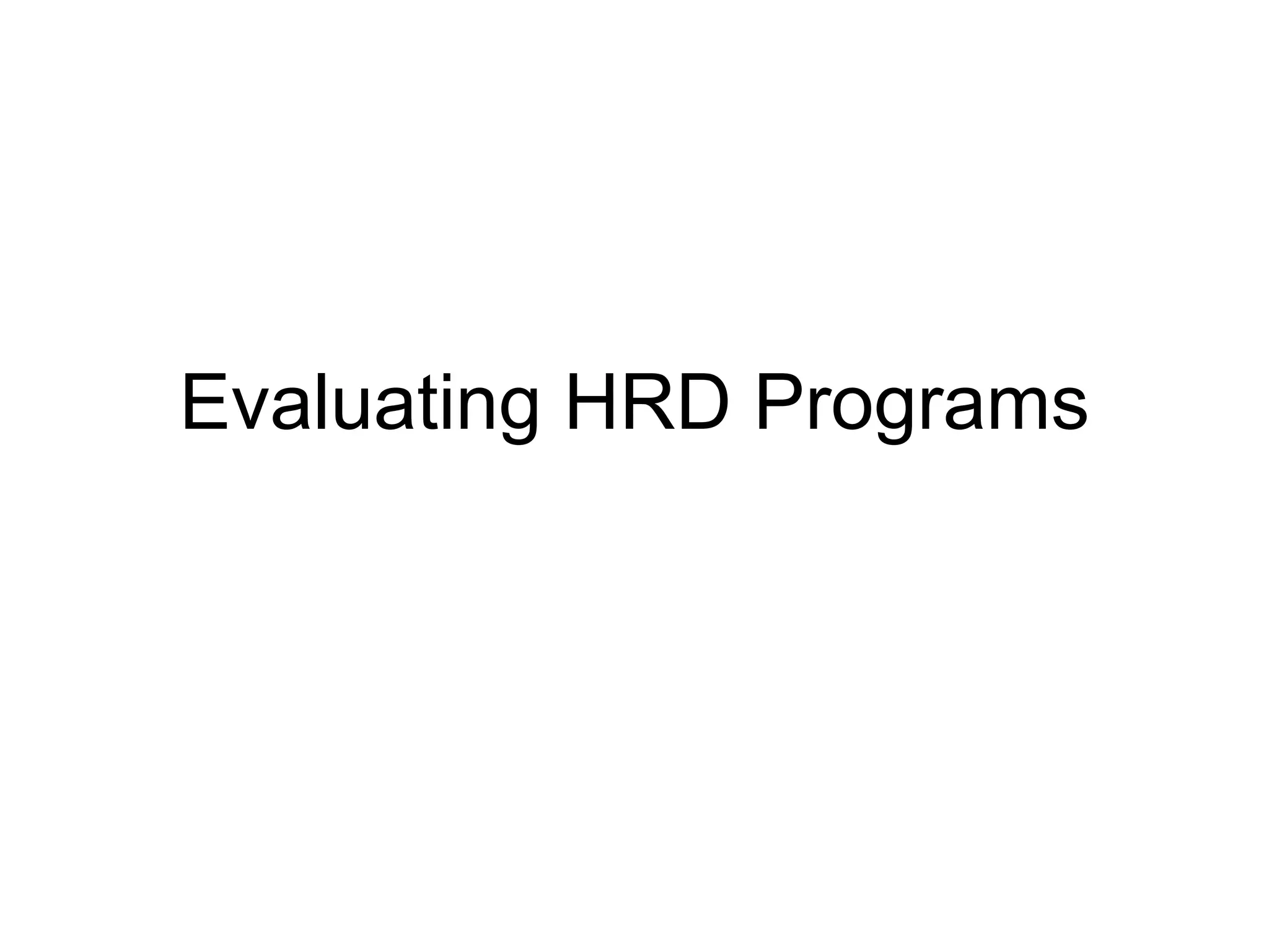 Evaluating hrd-programs | PPT