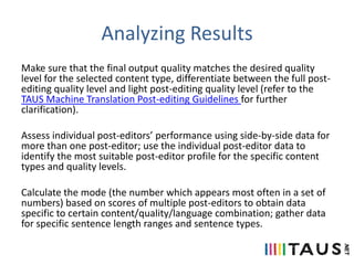 TAUS Evaluating Post-Editor Performance Guidelines | PPT