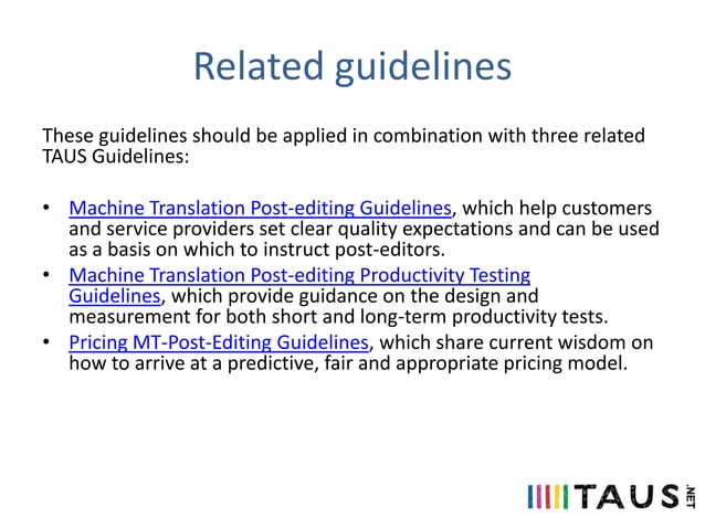 TAUS Evaluating Post-Editor Performance Guidelines | PPT