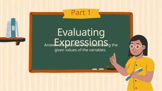 Evaluating Algebraic Expressions Math quiz Grade 6.pptx