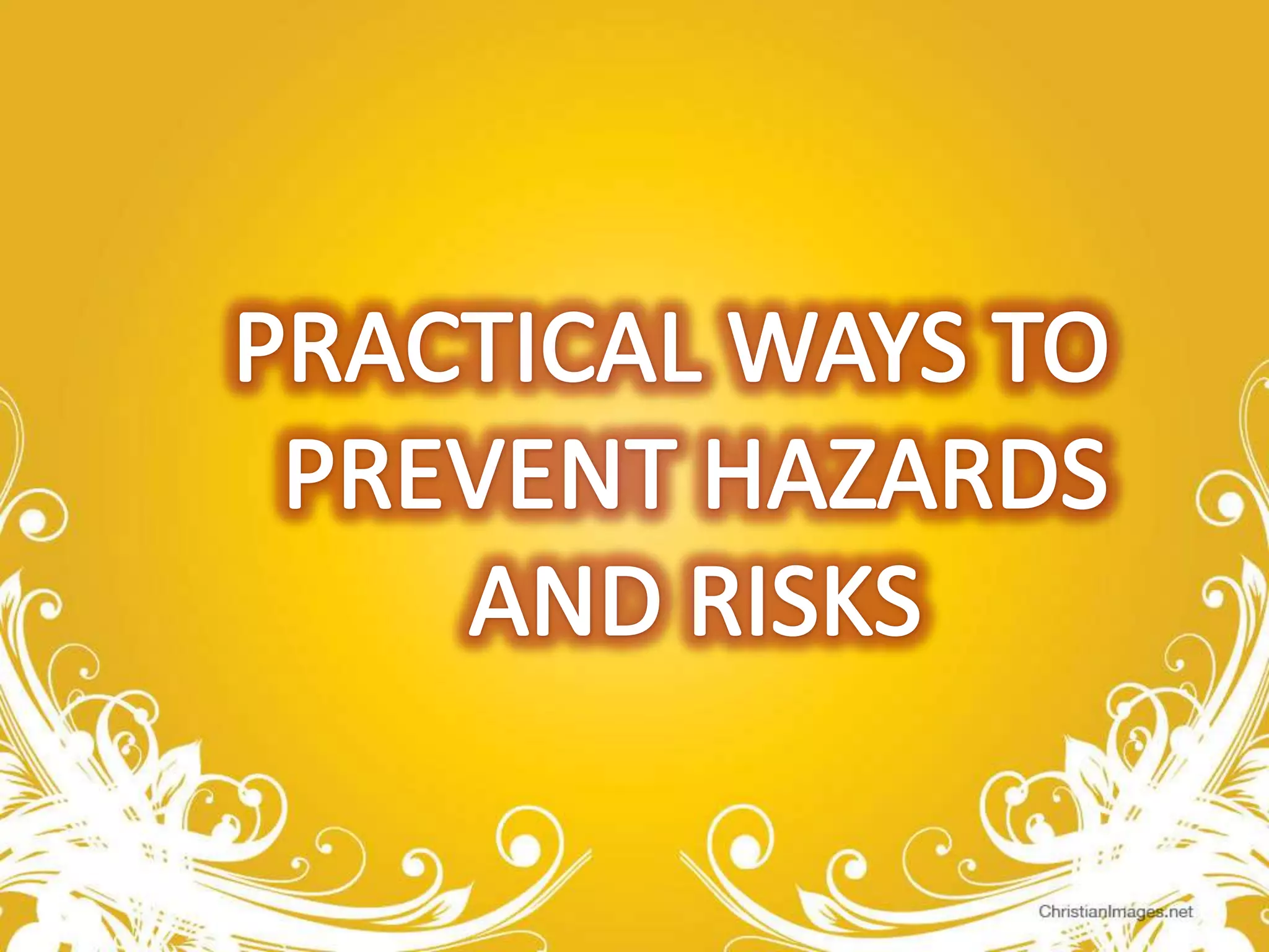 Evaluating and controlling hazards and risks | PPTX