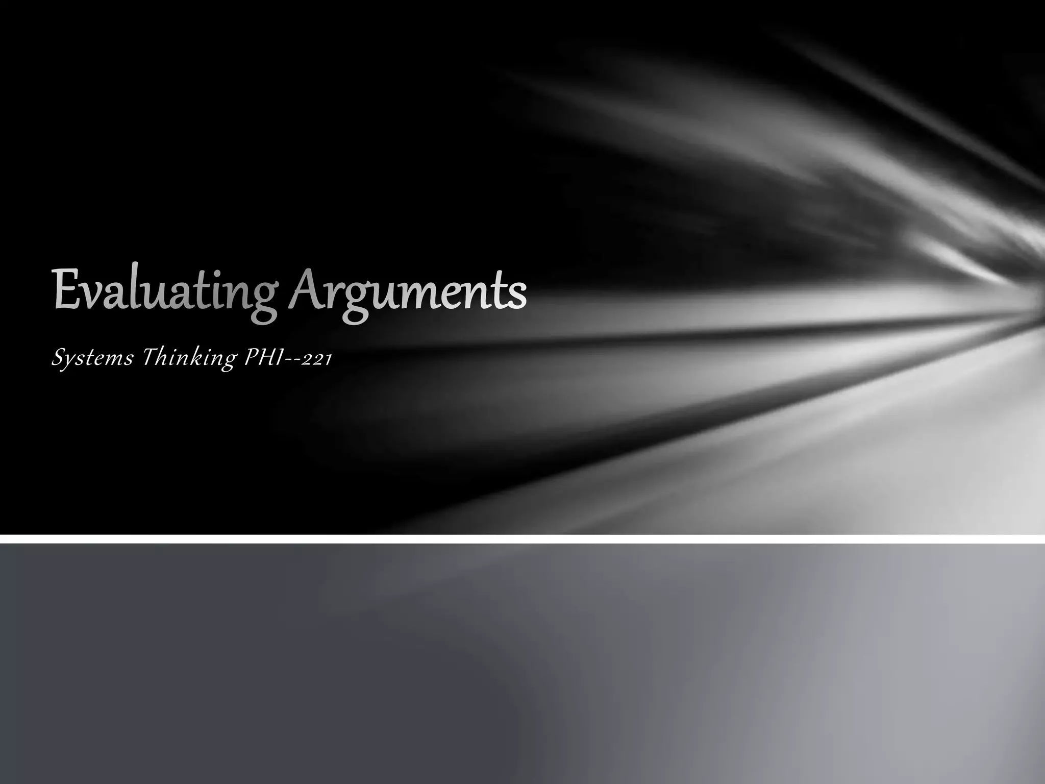 Evaluating arguments (1) | PPT